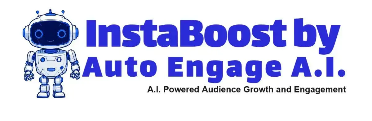 InstaBoost By Auto Engage AI Complete Review